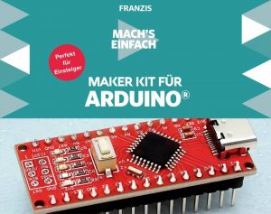 Mach’s einfach – Maker Kit Arduino – softwarehandbuch_de